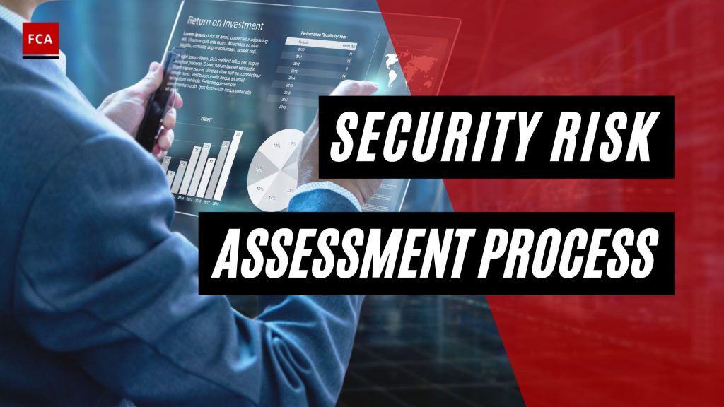 Information Security Risk Assessment Process Information Security Risk
